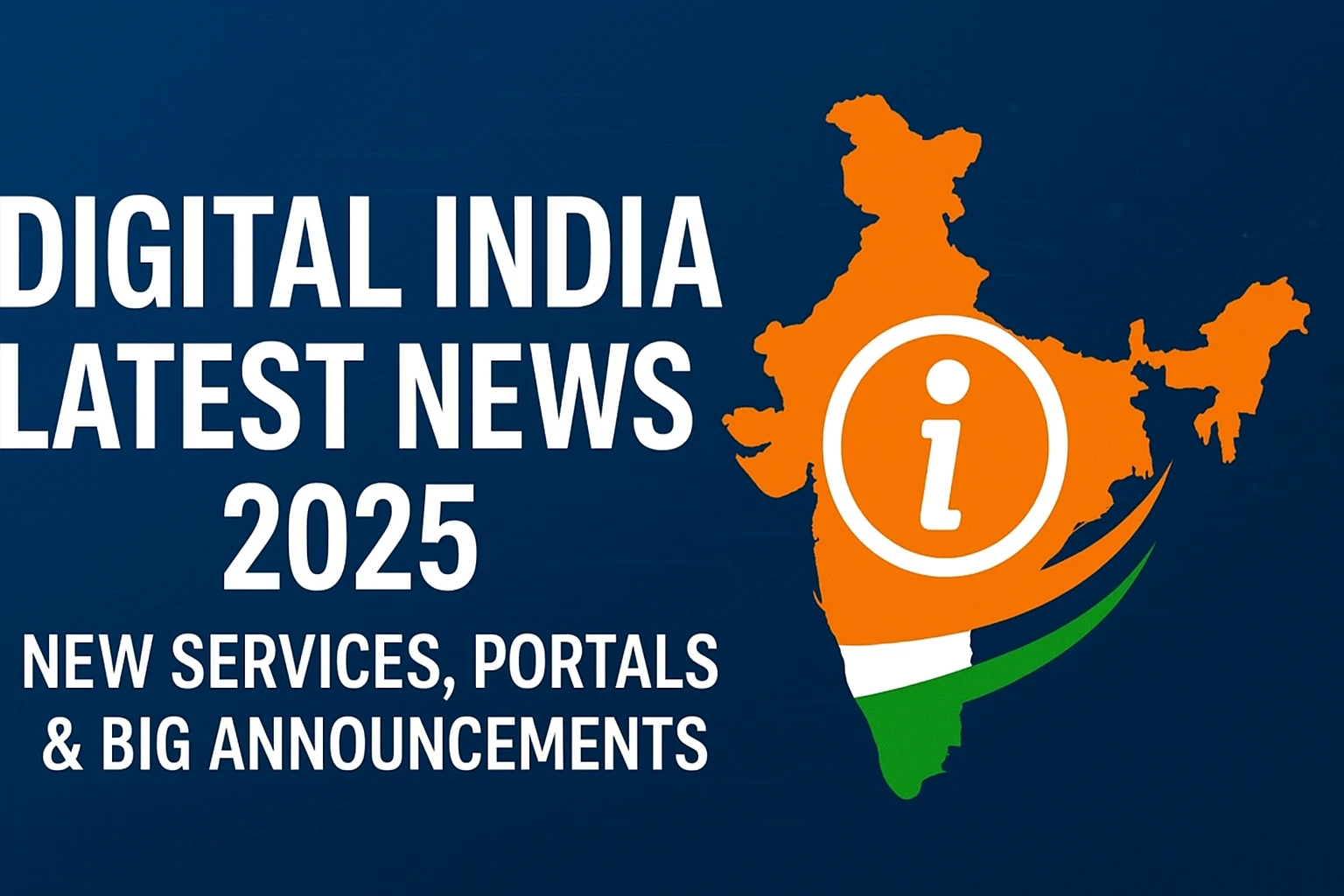 Digital India Updates : Latest Schemes, Jobs & Services
